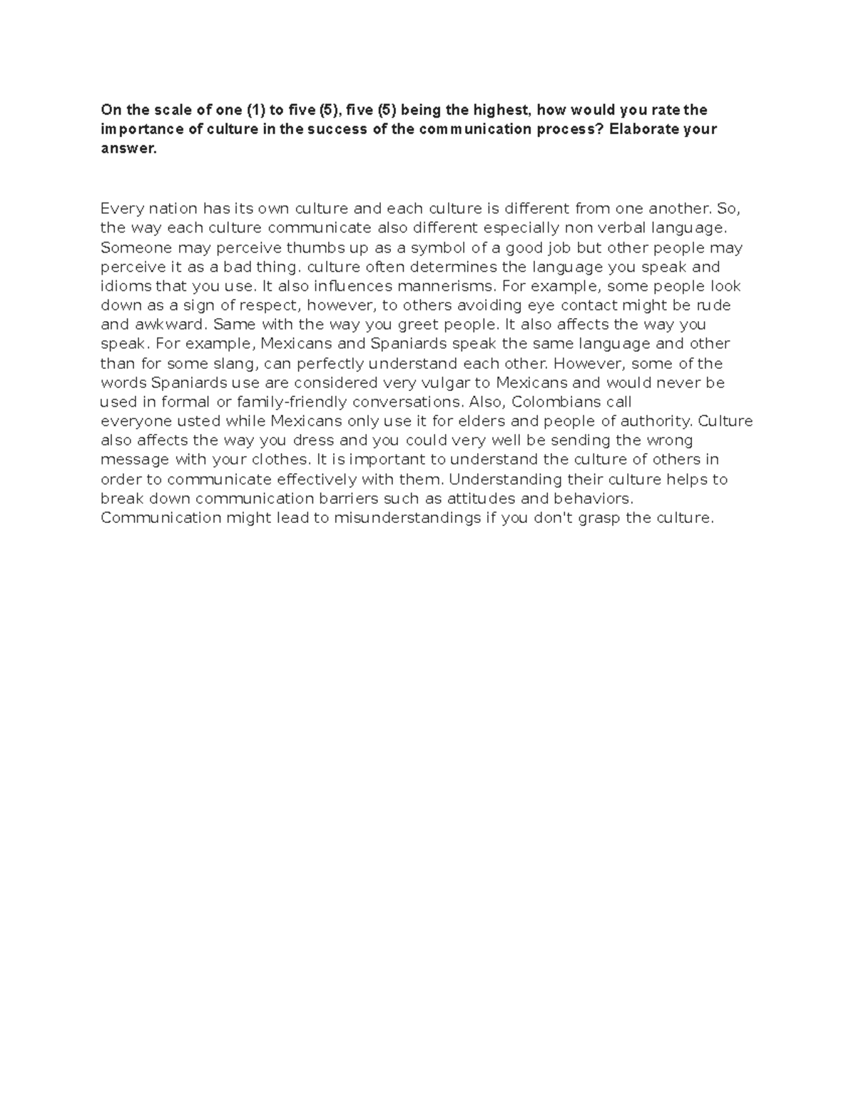 Essay - On the scale of one (1) to five (5), five (5) being the highest ...