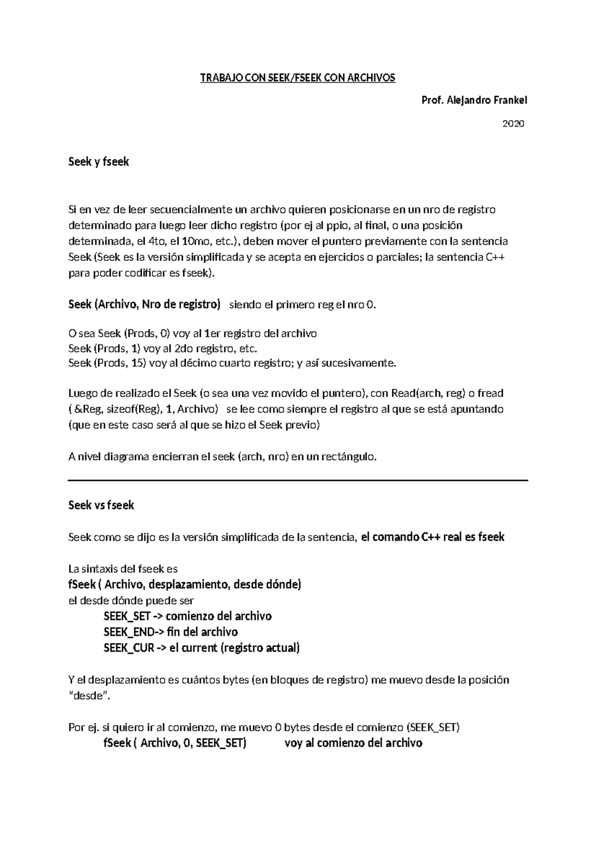 Uso del seek y fseek - Apunte teorico de AyED - TRABAJO CON SEEK/FSEEK ...