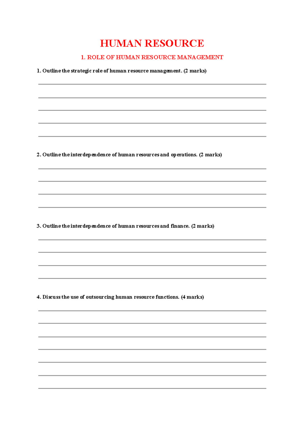 HR Revision Questions - HUMAN RESOURCE 1. ROLE OF HUMAN RESOURCE ...