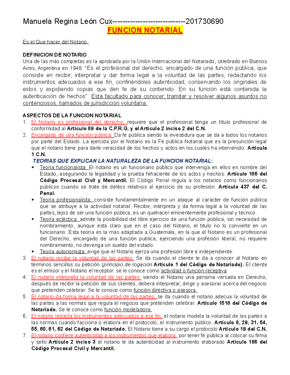 Funcion Notarial - Manuela Regina León Cux- FUNCION NOTARIAL Es el Que ...