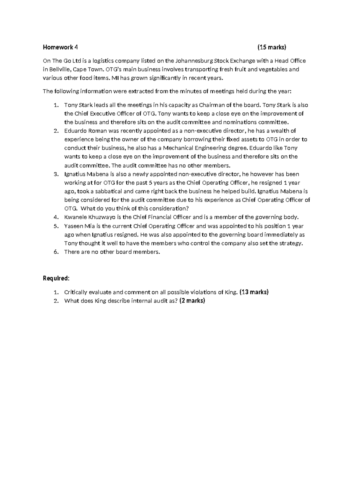 Homework 4 - Aud241 - Homework 4 (15 marks) On The Go Ltd is a ...