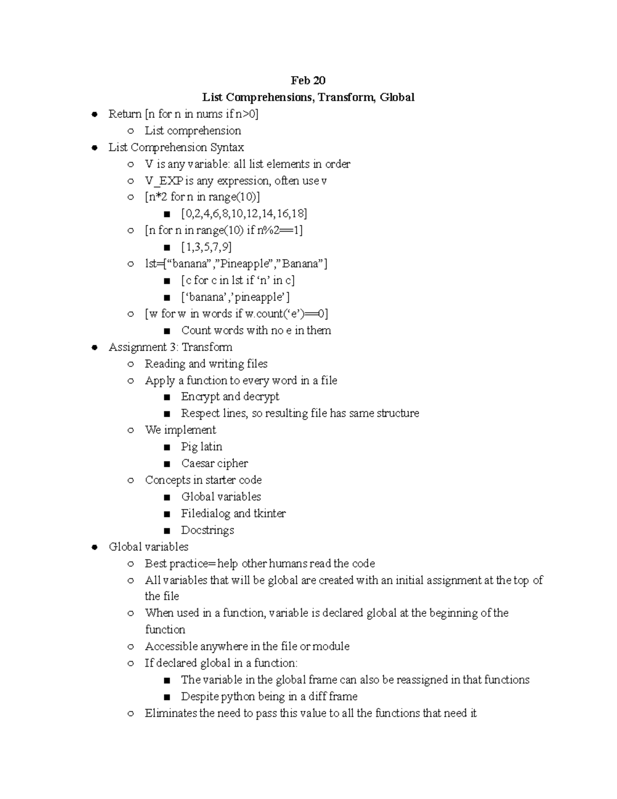 Comp Sci 101 Class Notes 2 - Feb 20 List Comprehensions, Transform ...