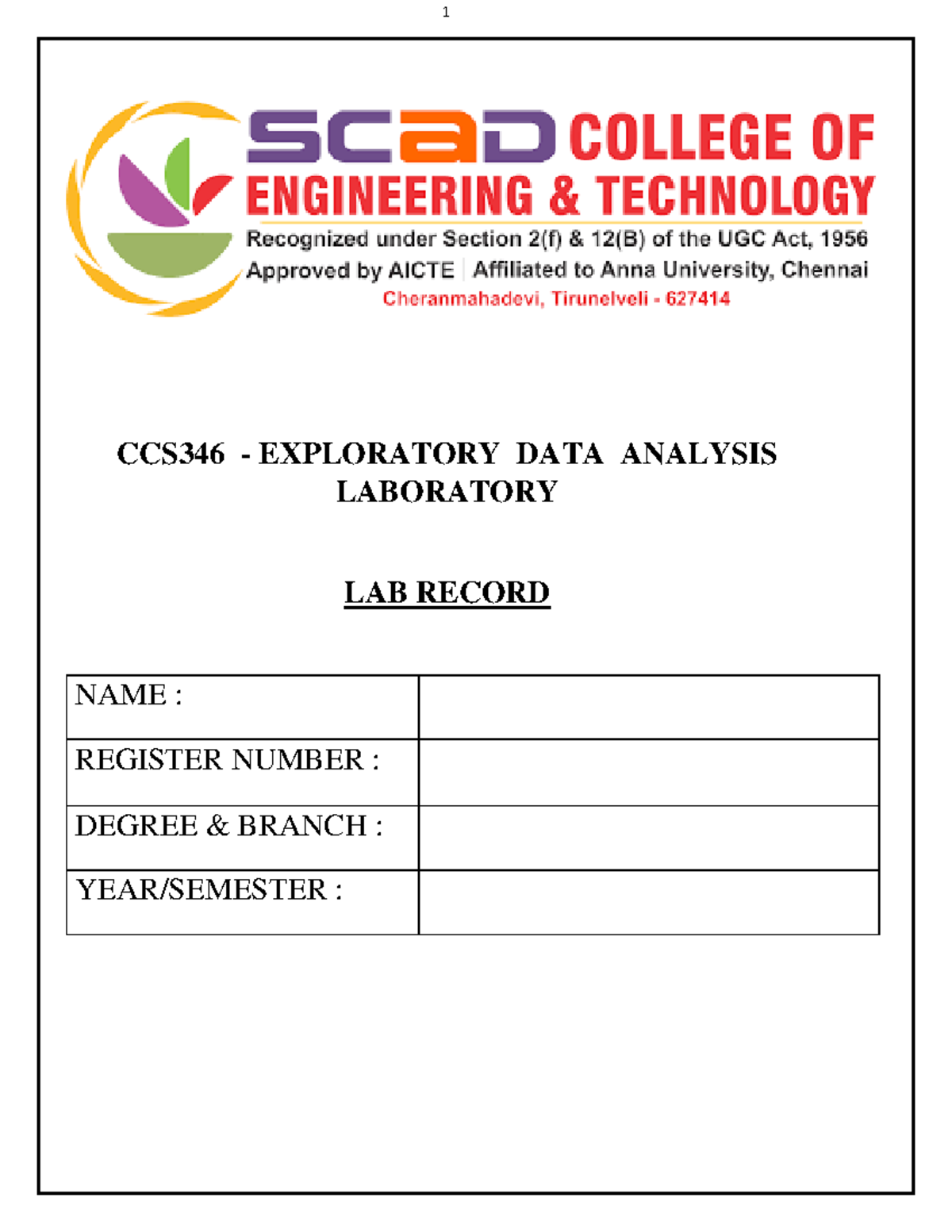 EDA LAB Record NEW - CCS 346 - EXPLORATORY DATA ANALYSIS LABORATORY LAB RECORD NAME : REGISTER ...