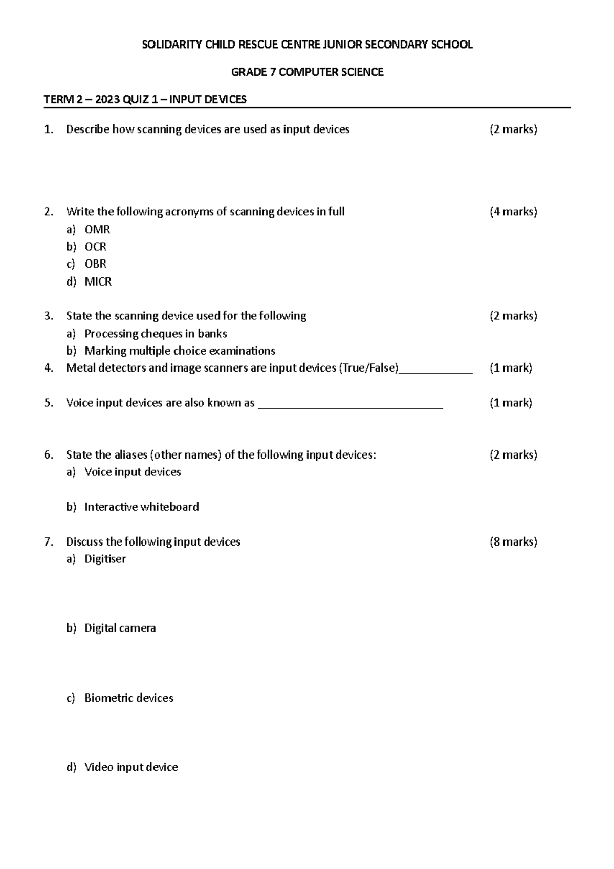 Grade 7 Quiz Input Devices - SOLIDARITY CHILD RESCUE CENTRE JUNIOR ...