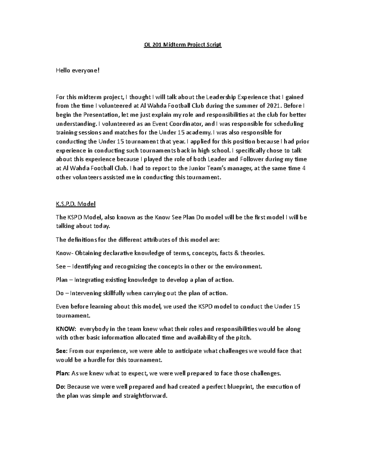 Script - OL 201 Midterm Project Script Hello everyone! For this midterm project, I thought I ...