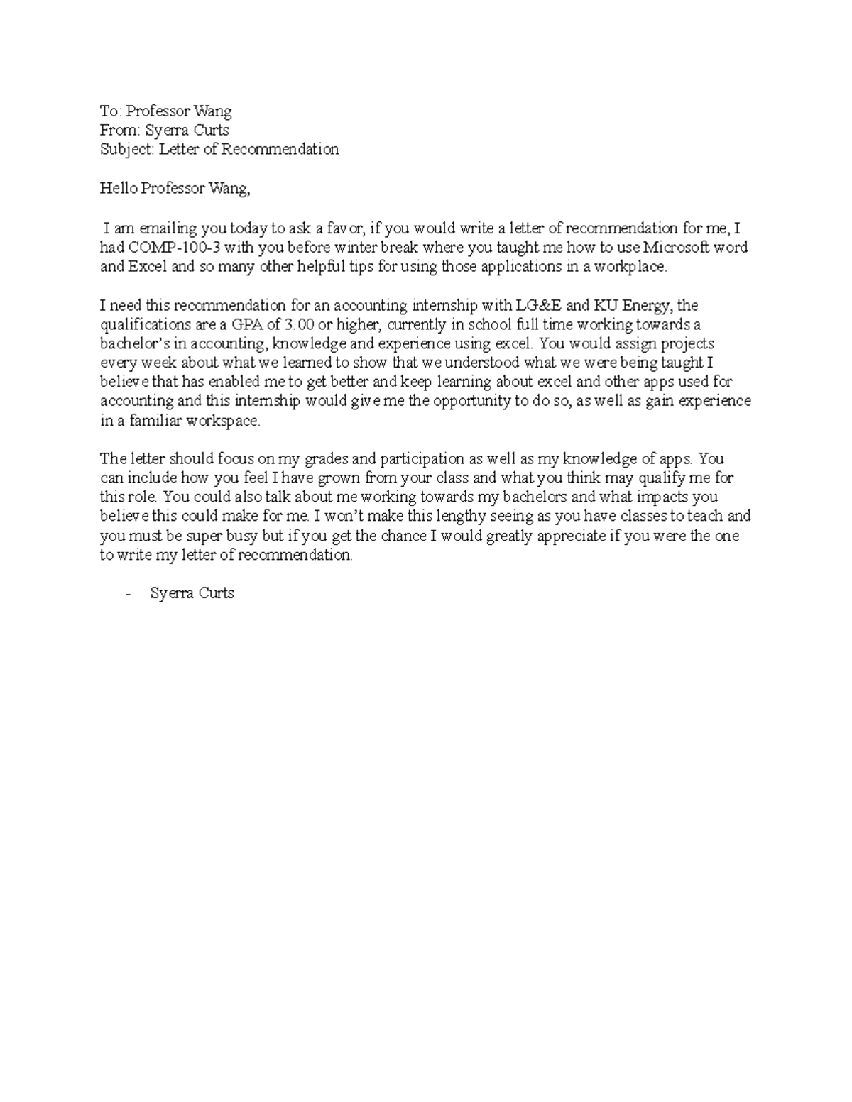 Week 1 letter of recommendation - To: Professor Wang From: Syerra Curts ...