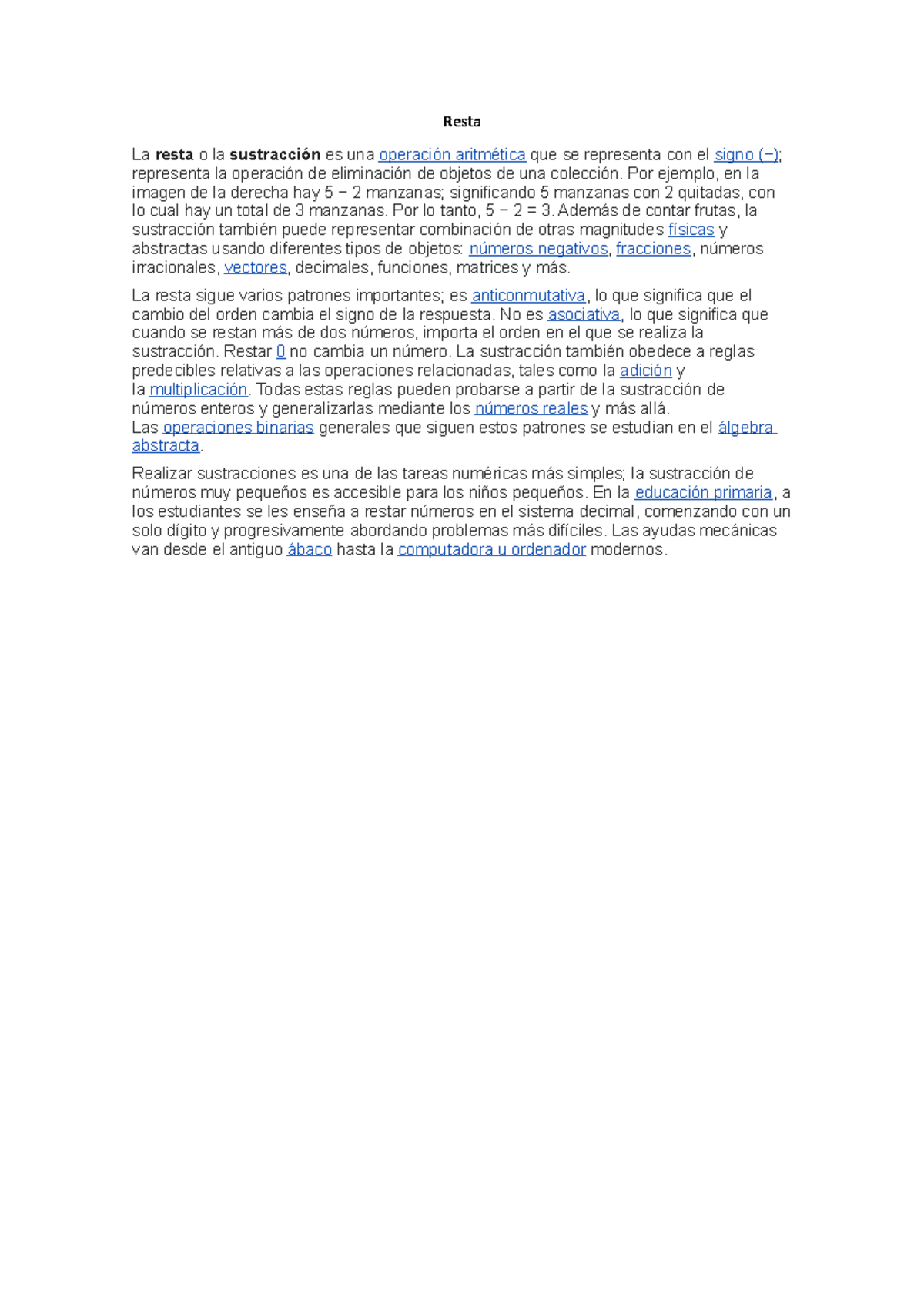 Resta - Resta La resta o la sustracción es una operación aritmética que ...