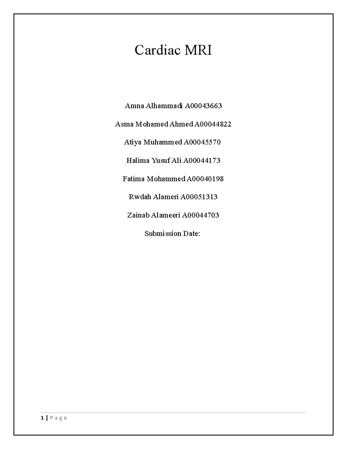 Cardiac MRI - mri notes on heart - Cardiac MRI - Amna Alhammadi A Asma ...