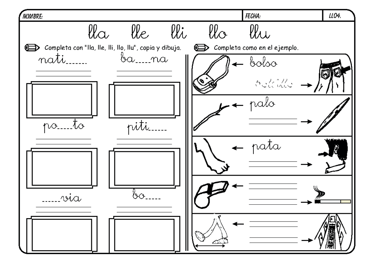 Lectuescritura - Ll - Resumen literatura - FECHA: Completa con "lla ...