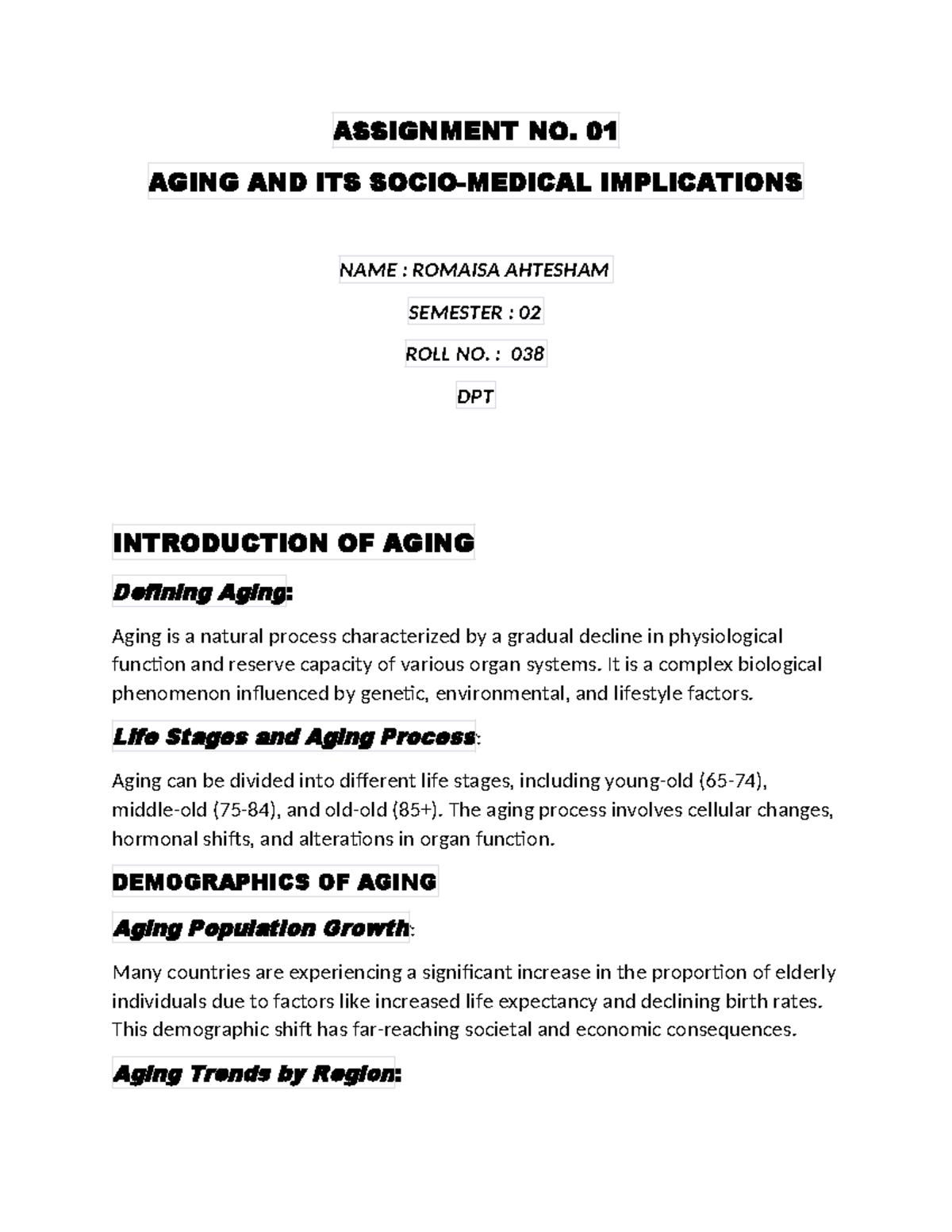 Sociology Assignment - ASSIGNMENT NO. 01 AGING AND ITS SOCIO-MEDICAL ...