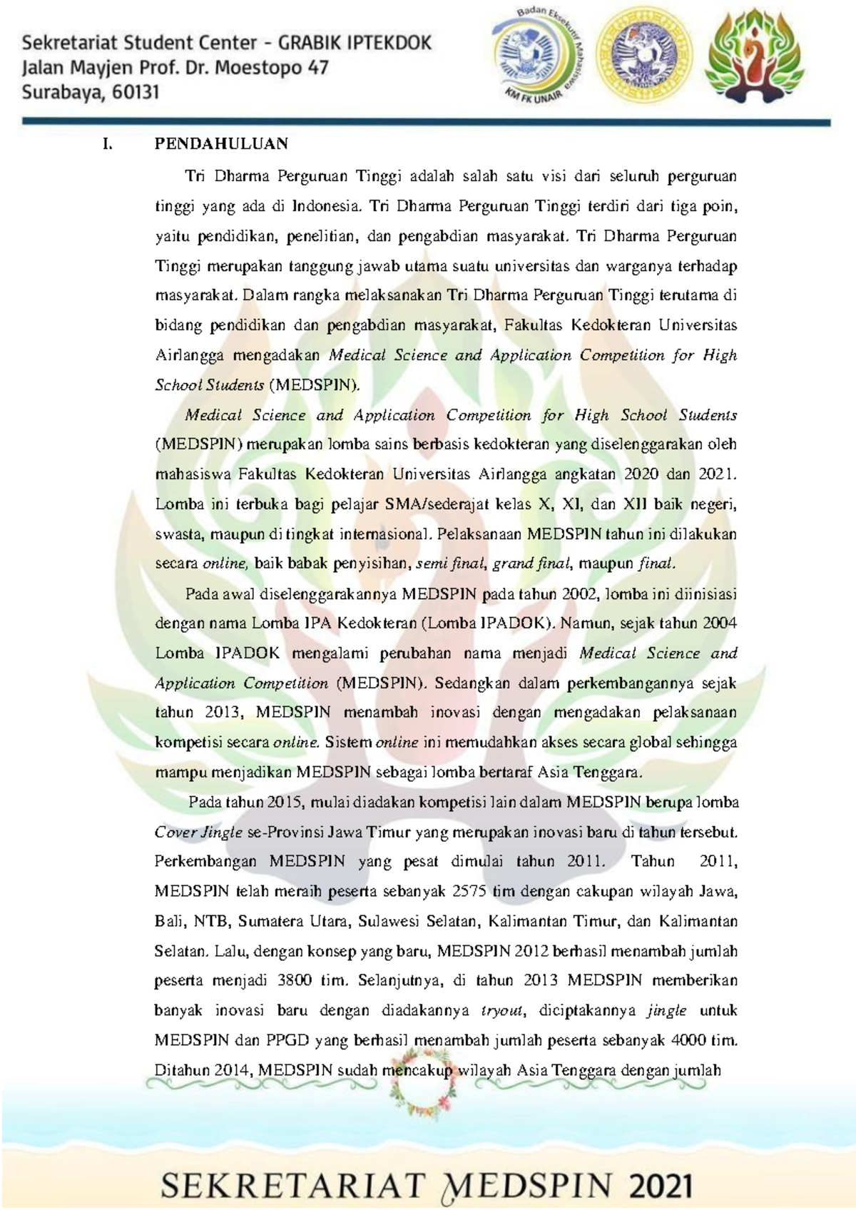 Proposal Acara Medspin 2021-4 - I. PENDAHULUAN Tri Dharma Perguruan ...