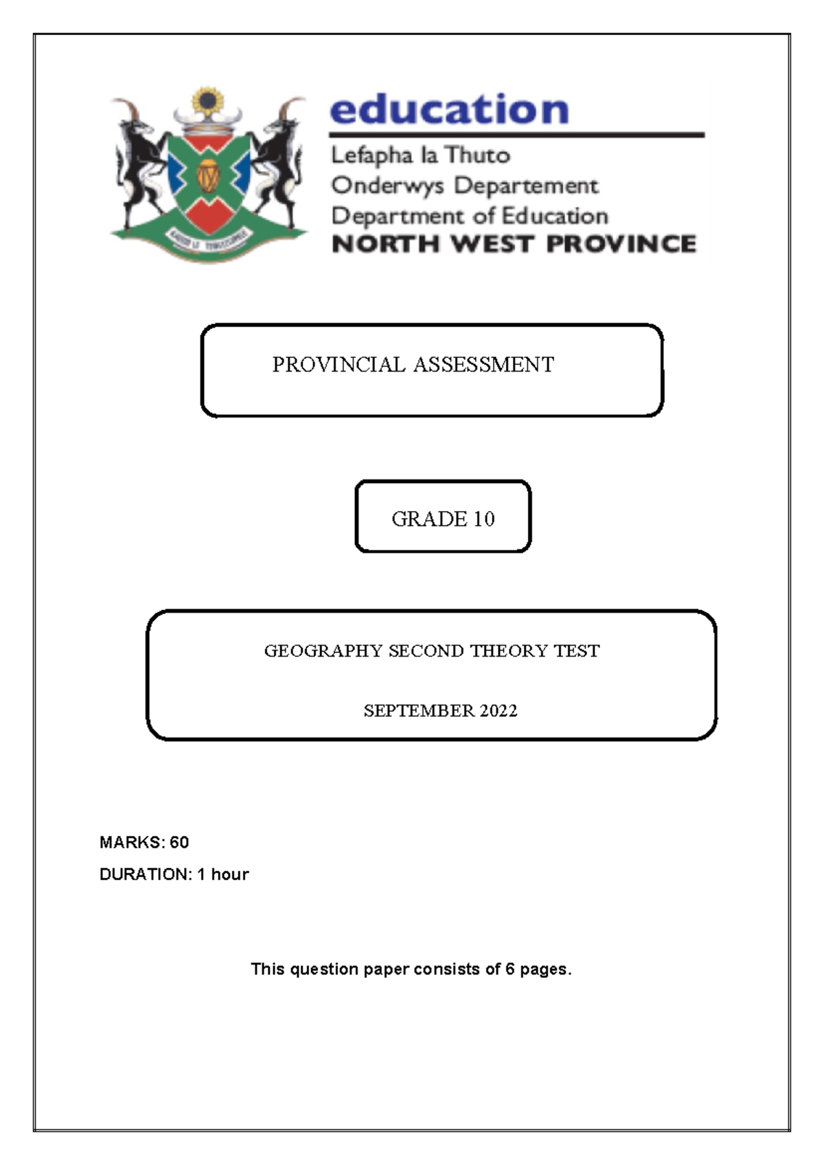 Geo Grade 10 Term 3 Test QP Sept 2022 - MARKS: 60 DURATION: 1 hour This ...