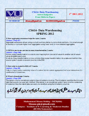 CS614 quiz 3 nd 4 - CS614 - Data Warehousing Solved MCQS March 3, MC100401285 Moaaz@gmail Mc1 ...