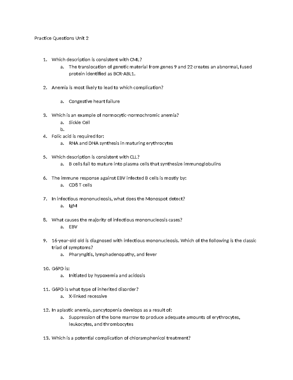 Practice Questions Unit 2 - Which description is consistent with CML? a ...