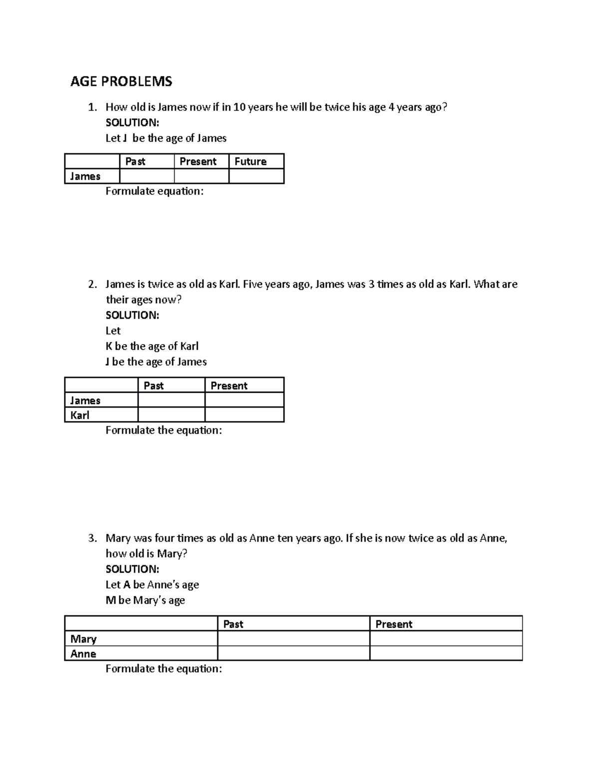AGE WORD Problems Part 2 AGE PROBLEMS How Old Is James Now If In 10 age-word-problems-part-2-age-problems-how-old-is-james-now-if-in-10