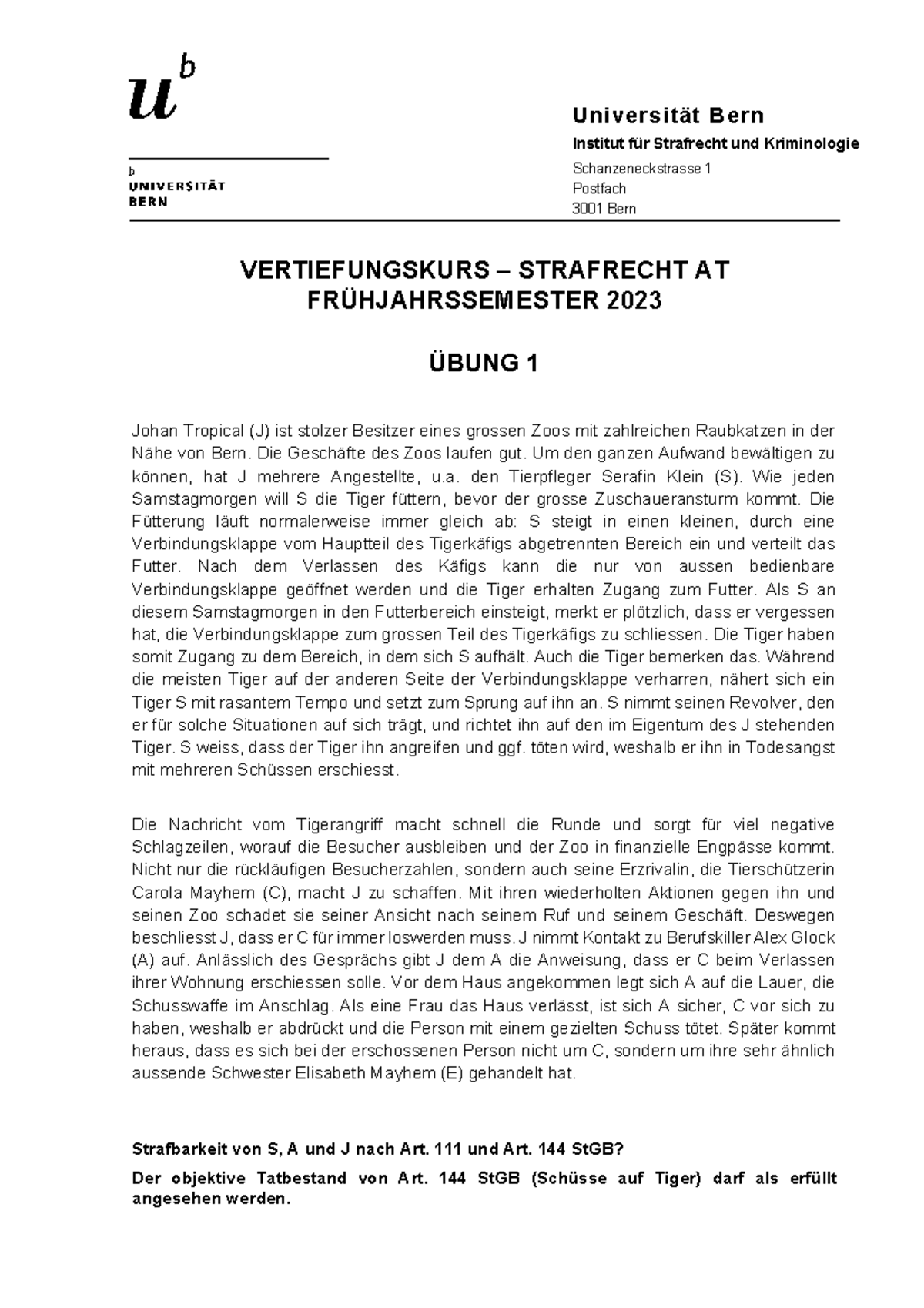 Übung 1 SV Strafrecht FS23 - Universität Bern Institut für Strafrecht ...