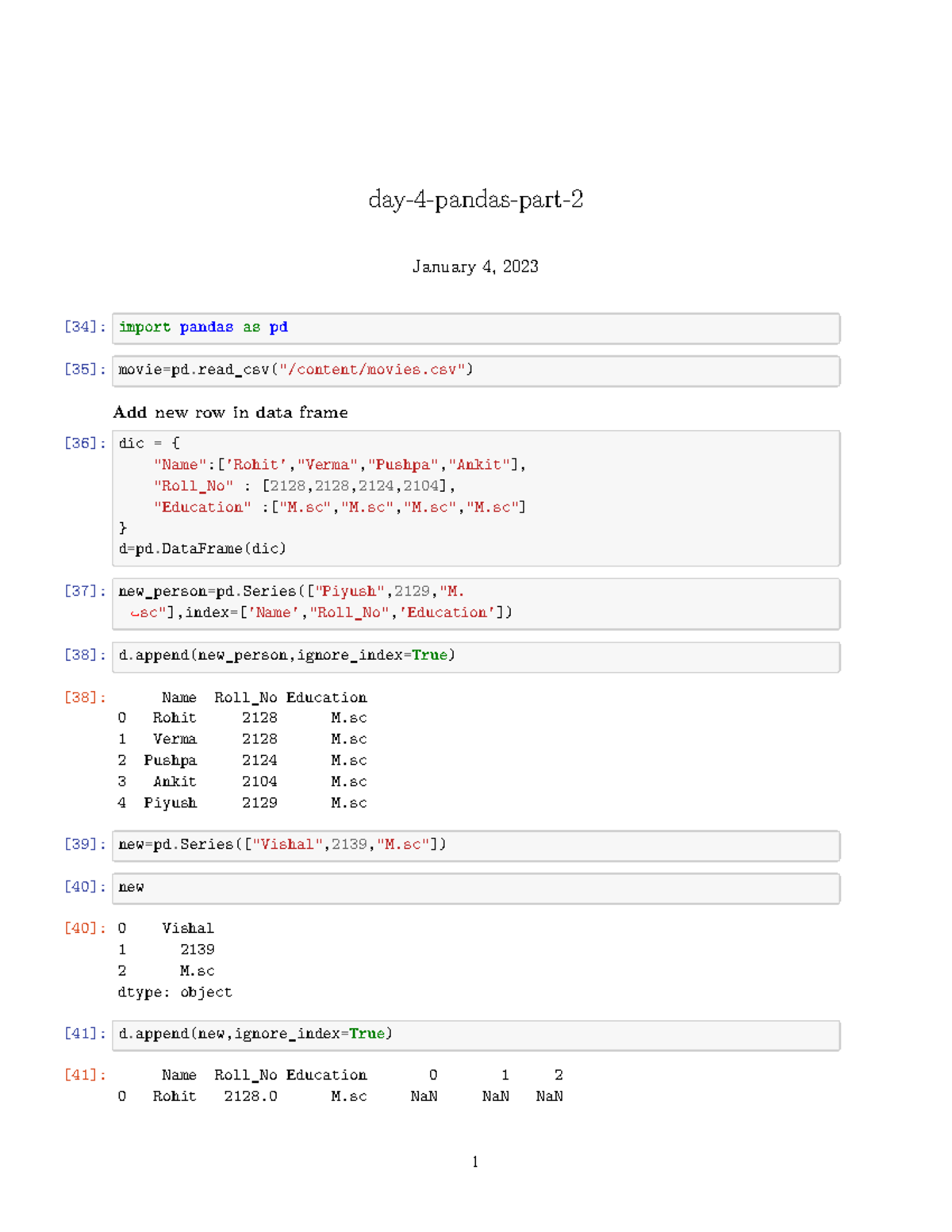 30 days machine learning coding - day-4-pandas-part- January 4, 2023 ...