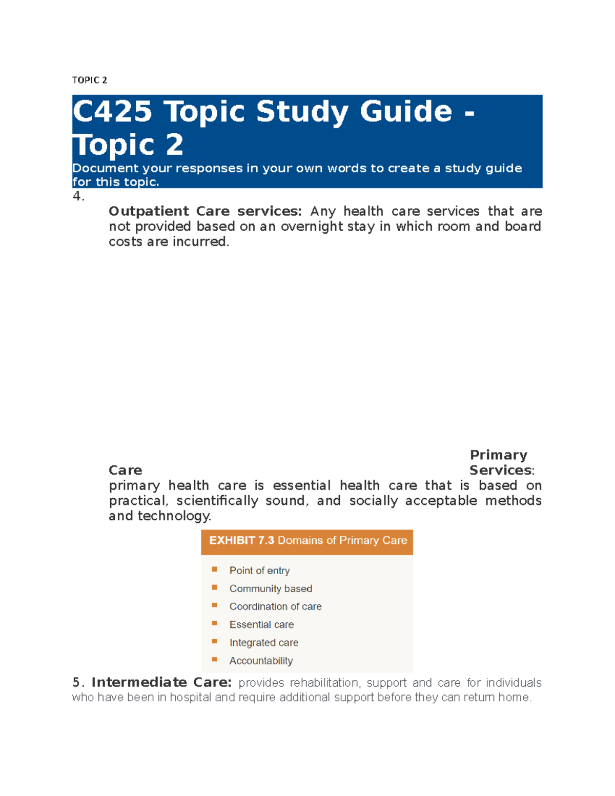 C425 notes - TOPIC 2 C425 Topic Study Guide - Topic 2 Document your ...