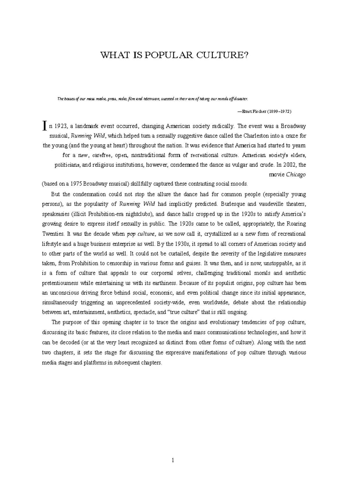 PHILIPPINE POPULAR CULTURE CHAPTER 1-2 - 1 WHAT IS POPULAR CULTURE? The ...