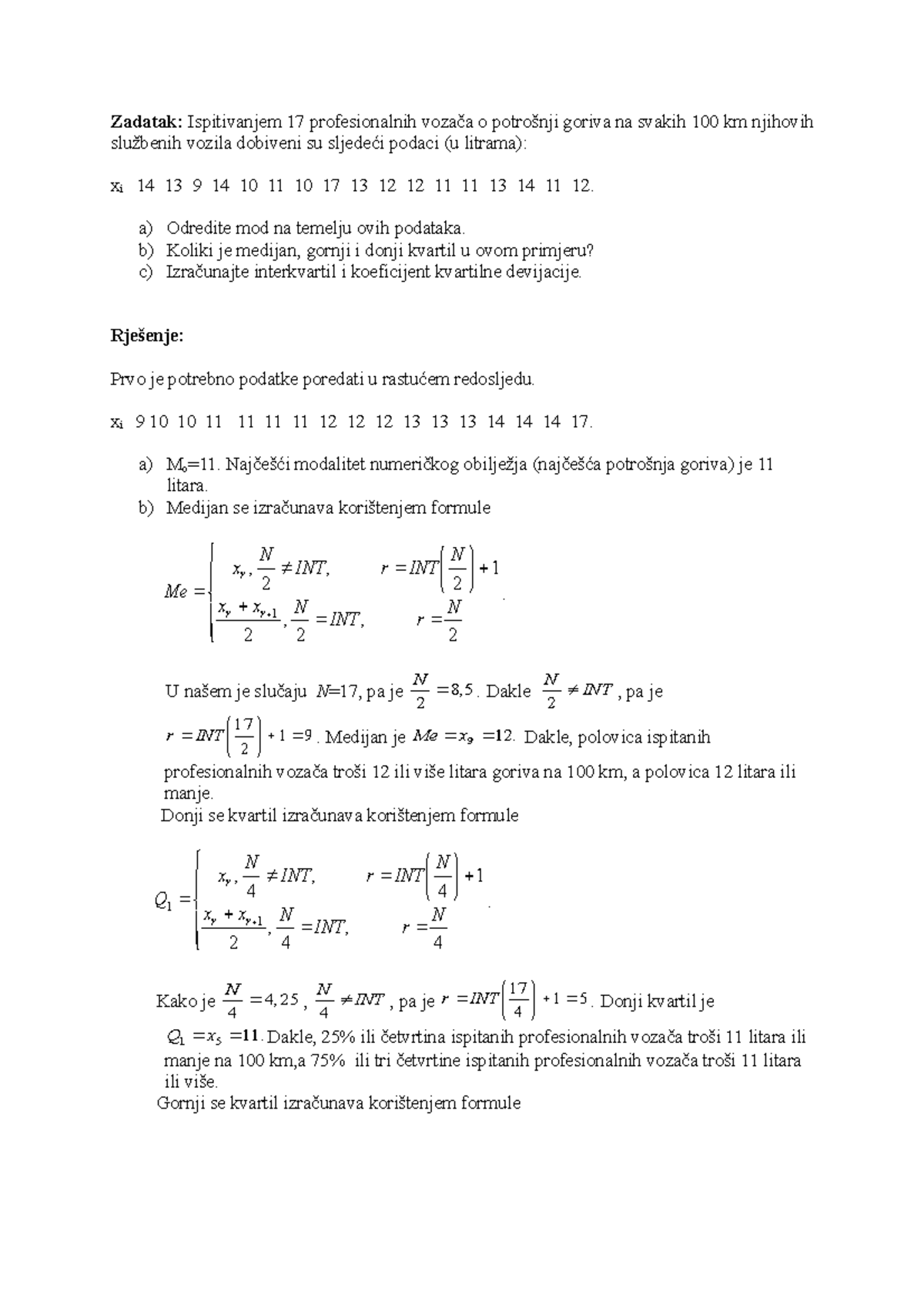 Num nizovi negrupirano - Zadatak: Ispitivanjem 17 profesionalnih vozača ...