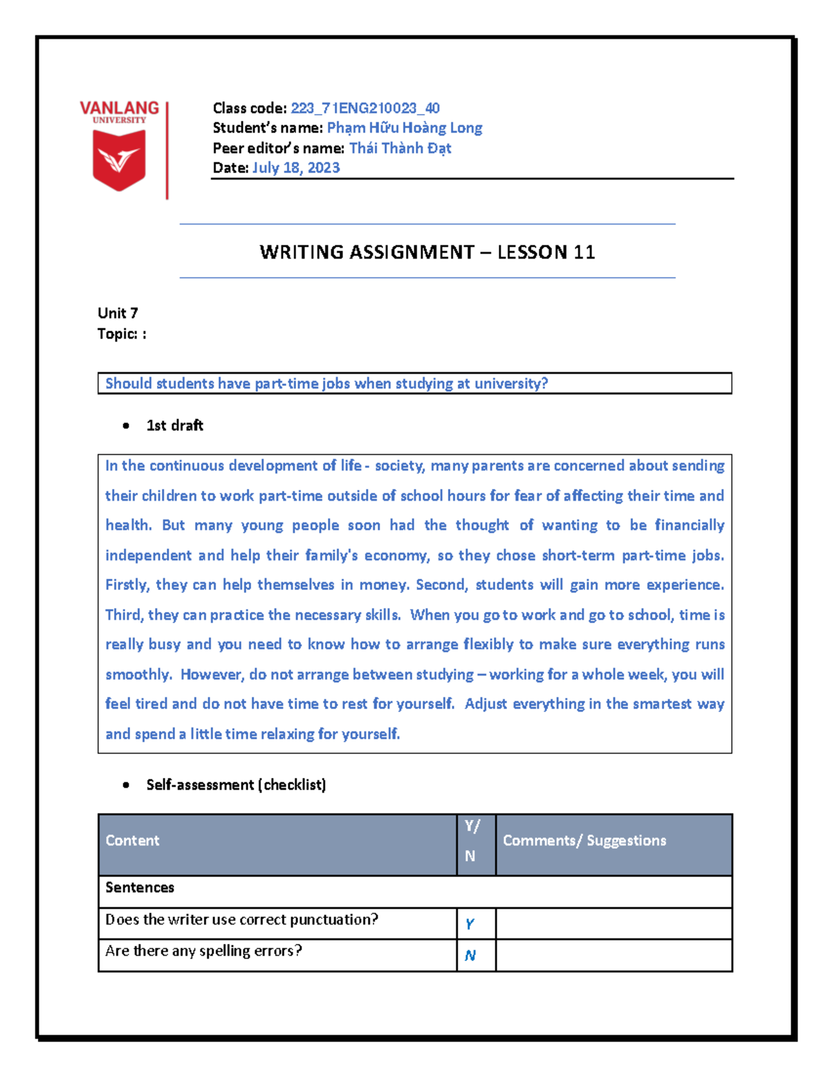 Writing assignment - unit 7 - sample 4 - Class code: 223 71ENG210023 40 Student’s name: Phạm Hữu ...