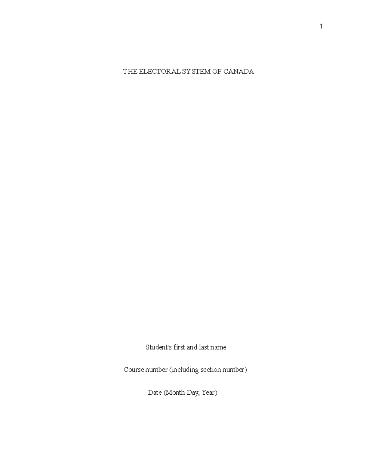 THE Electoral System OF Canada - THE ELECTORAL SYSTEM OF CANADA Student ...