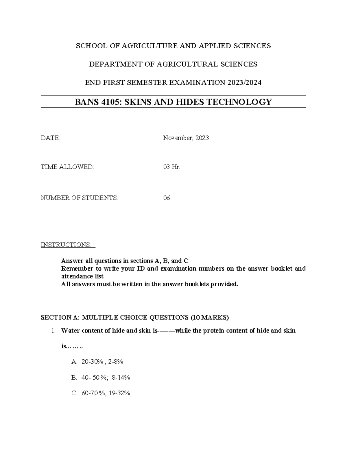 EXAM Skins and Hides Technology - SCHOOL OF AGRICULTURE AND APPLIED ...