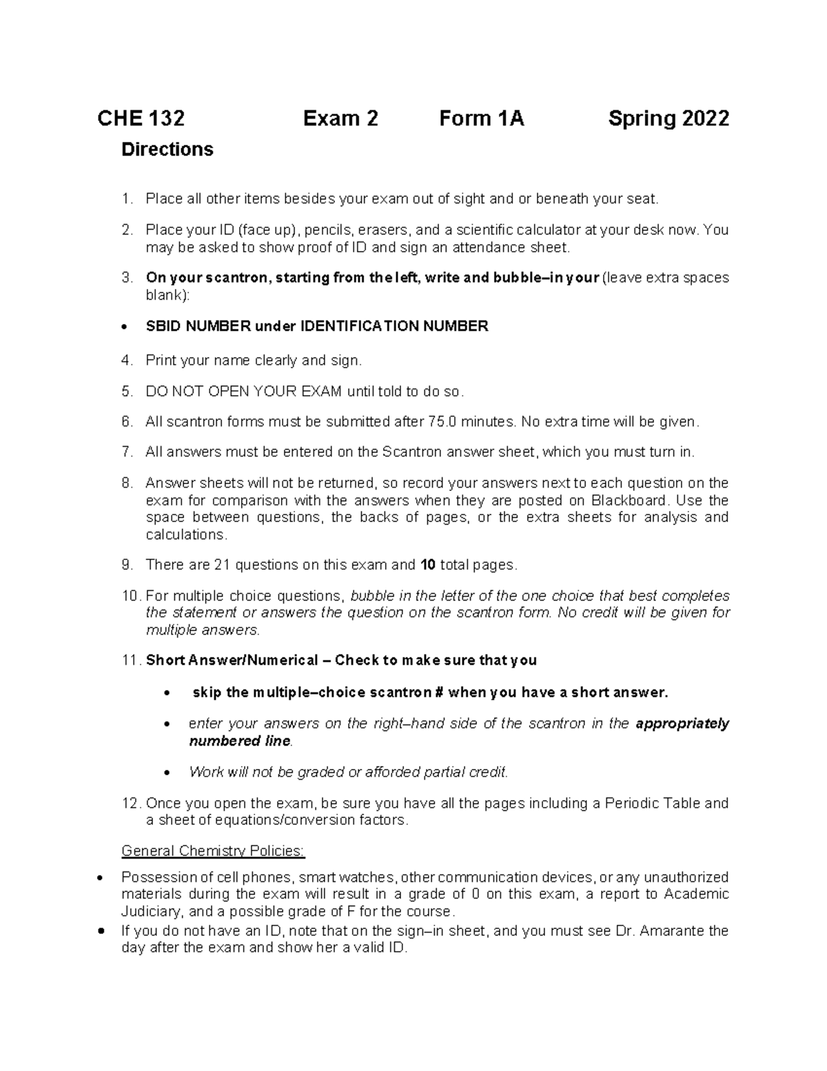 CHE 132 Spring 2022 Exam 2 - CHE 132 Exam 2 Form 1A Spring 2022 ...