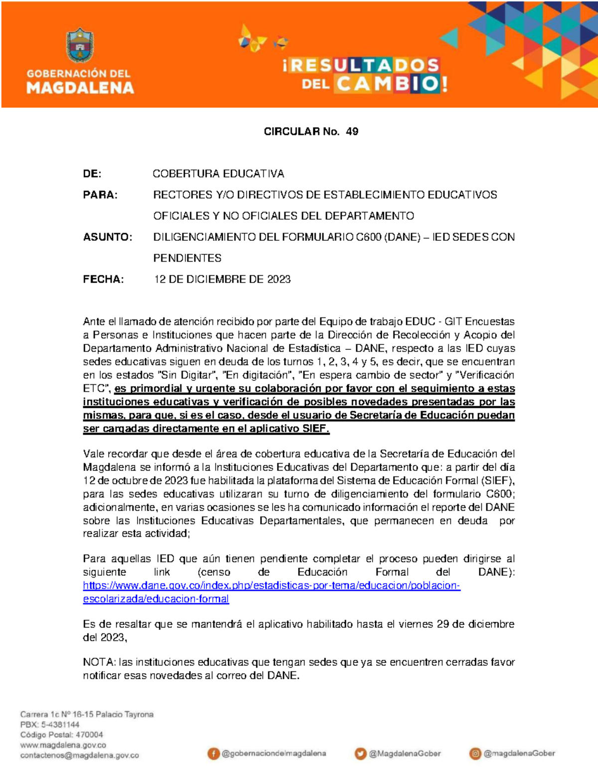 Circular 049 - Genera - CIRCULAR No. 49 DE: COBERTURA EDUCATIVA PARA: RECTORES Y/O DIRECTIVOS DE ...