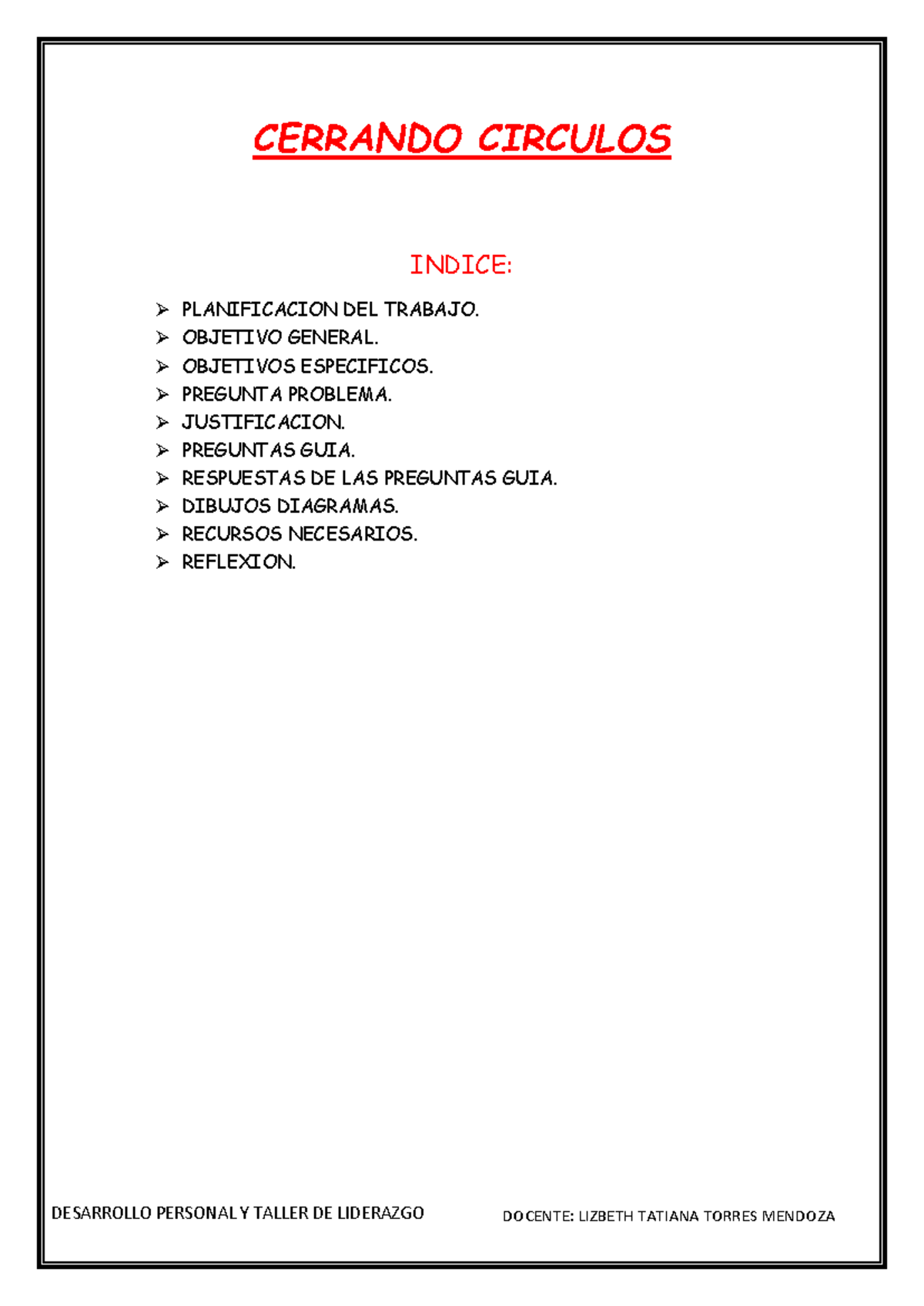 Cerrando Circulos - CERRANDO CIRCULOS INDICE: PLANIFICACION DEL TRABAJO ...