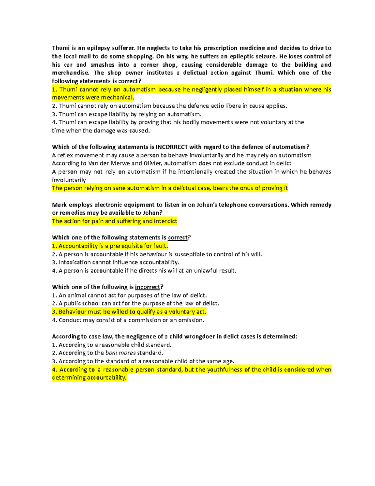 Exam Prep 2021 - Exam Prep - Thumi is an epilepsy sufferer. He neglects ...