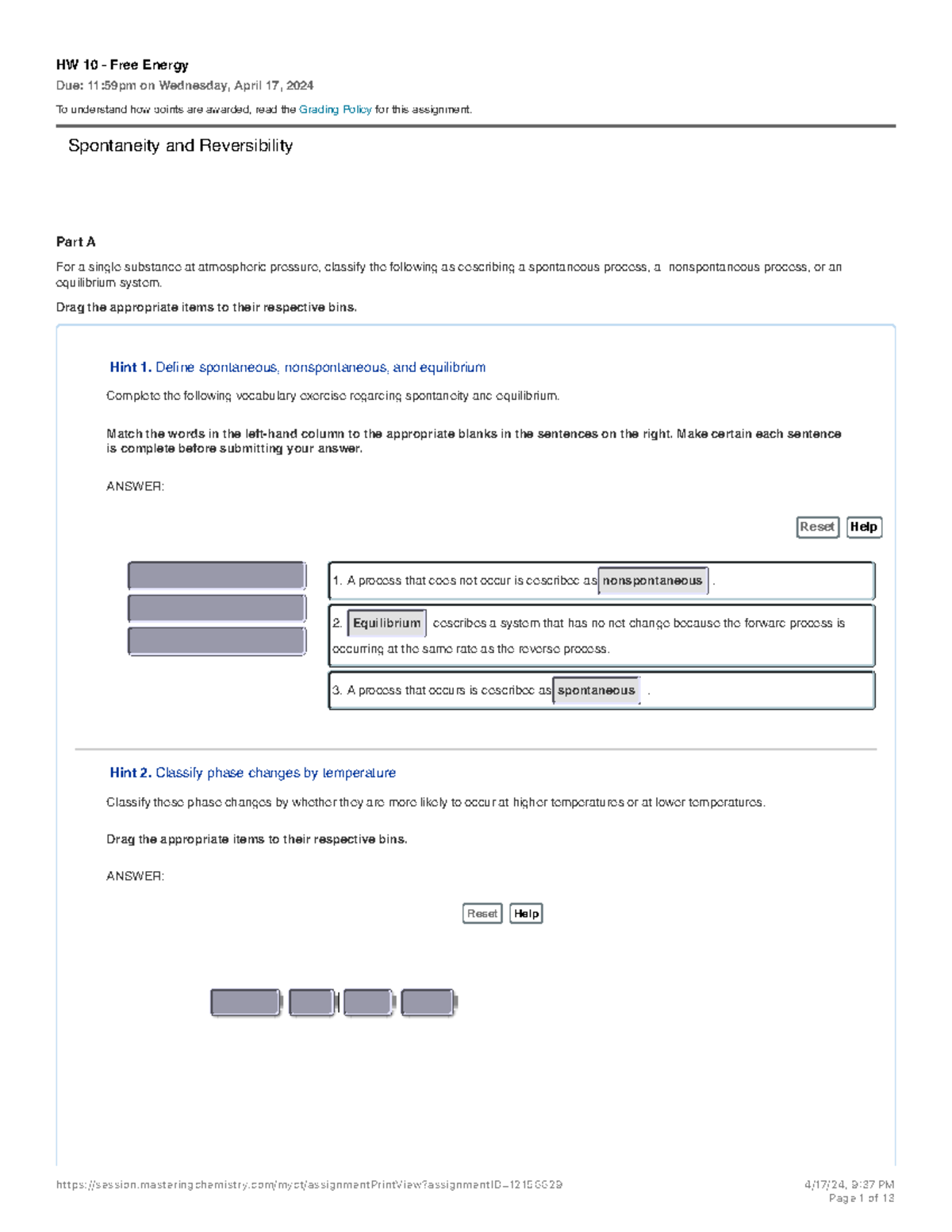 HW 10 - Free Energy - HW 10 - Free Energy Due: 11:59pm on Wednesday, April 17, 2024 To ...