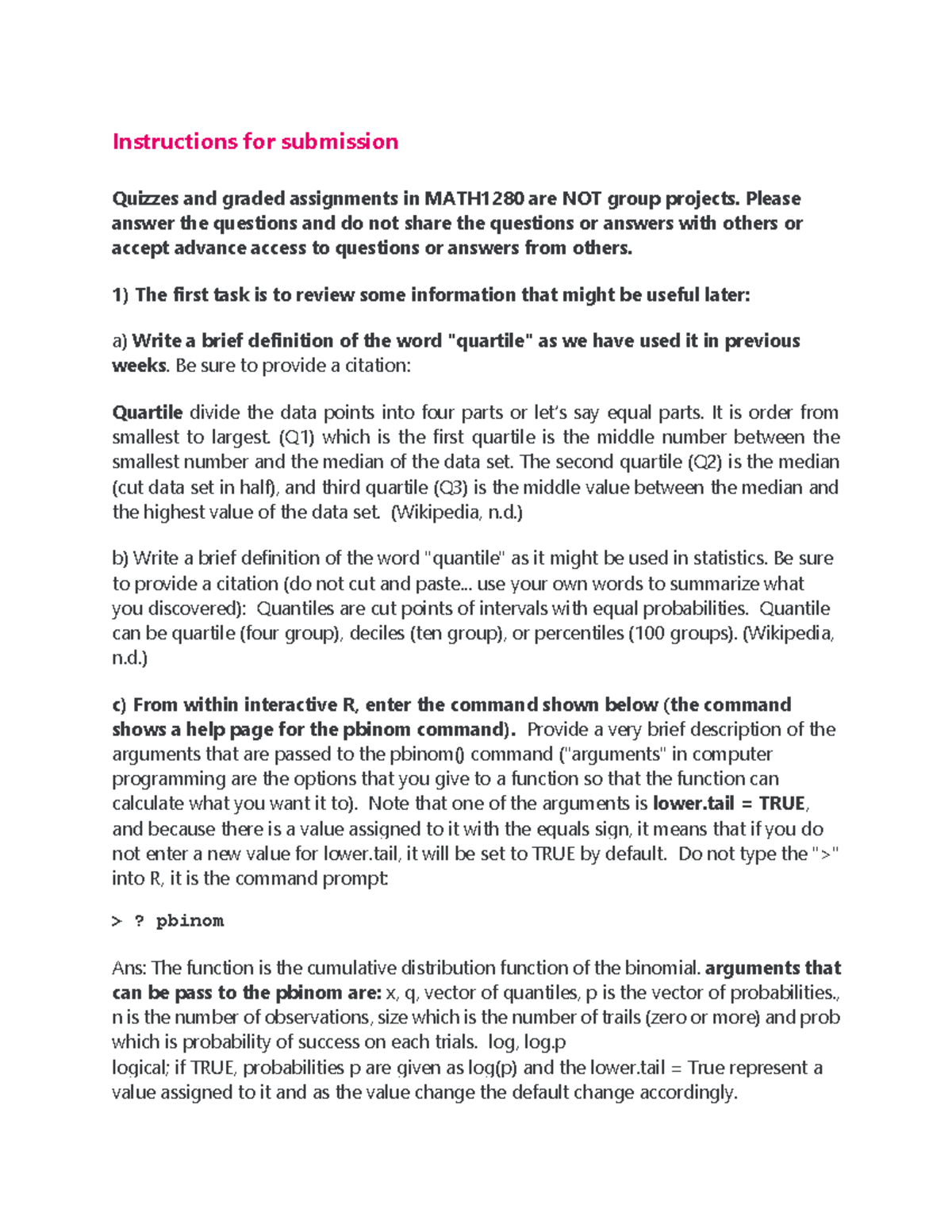 Unit 6 Assignment - ghjfghjk - Instructions for submission Quizzes and graded assignments in ...