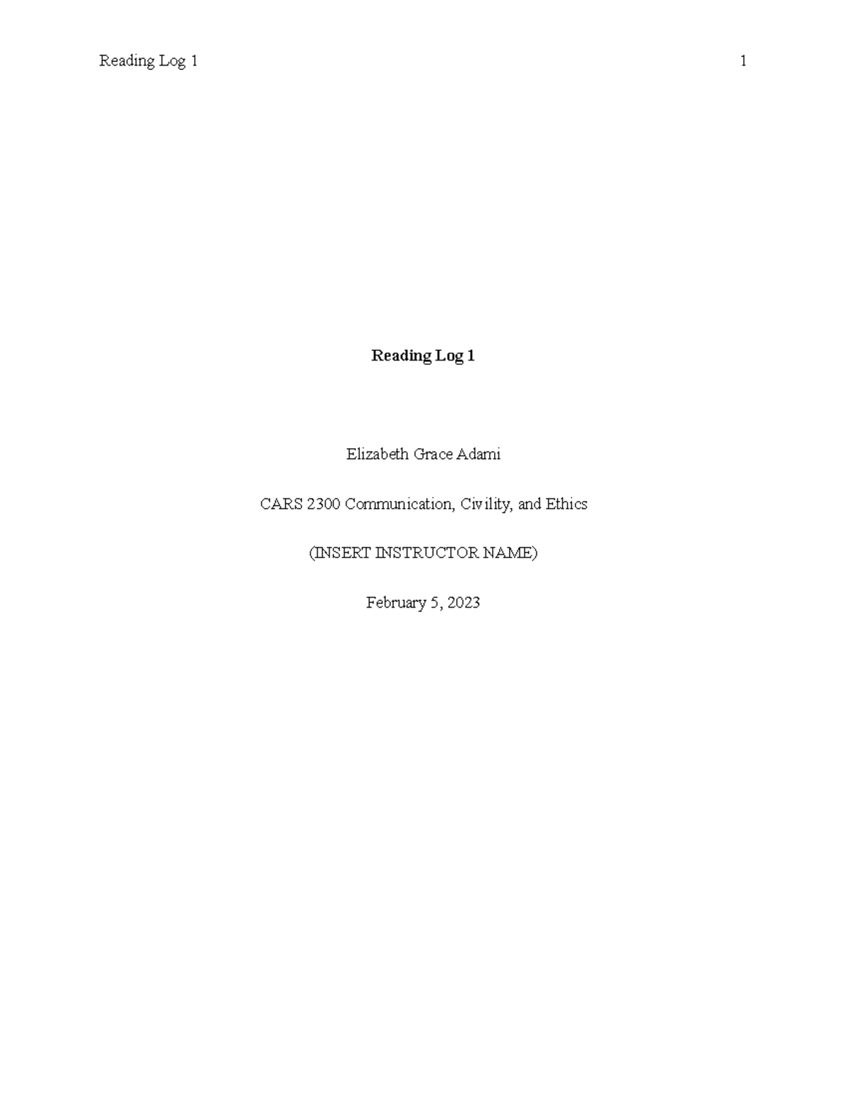 Reading Connection log 1 - Reading Log 1 Elizabeth Grace Adami CARS ...