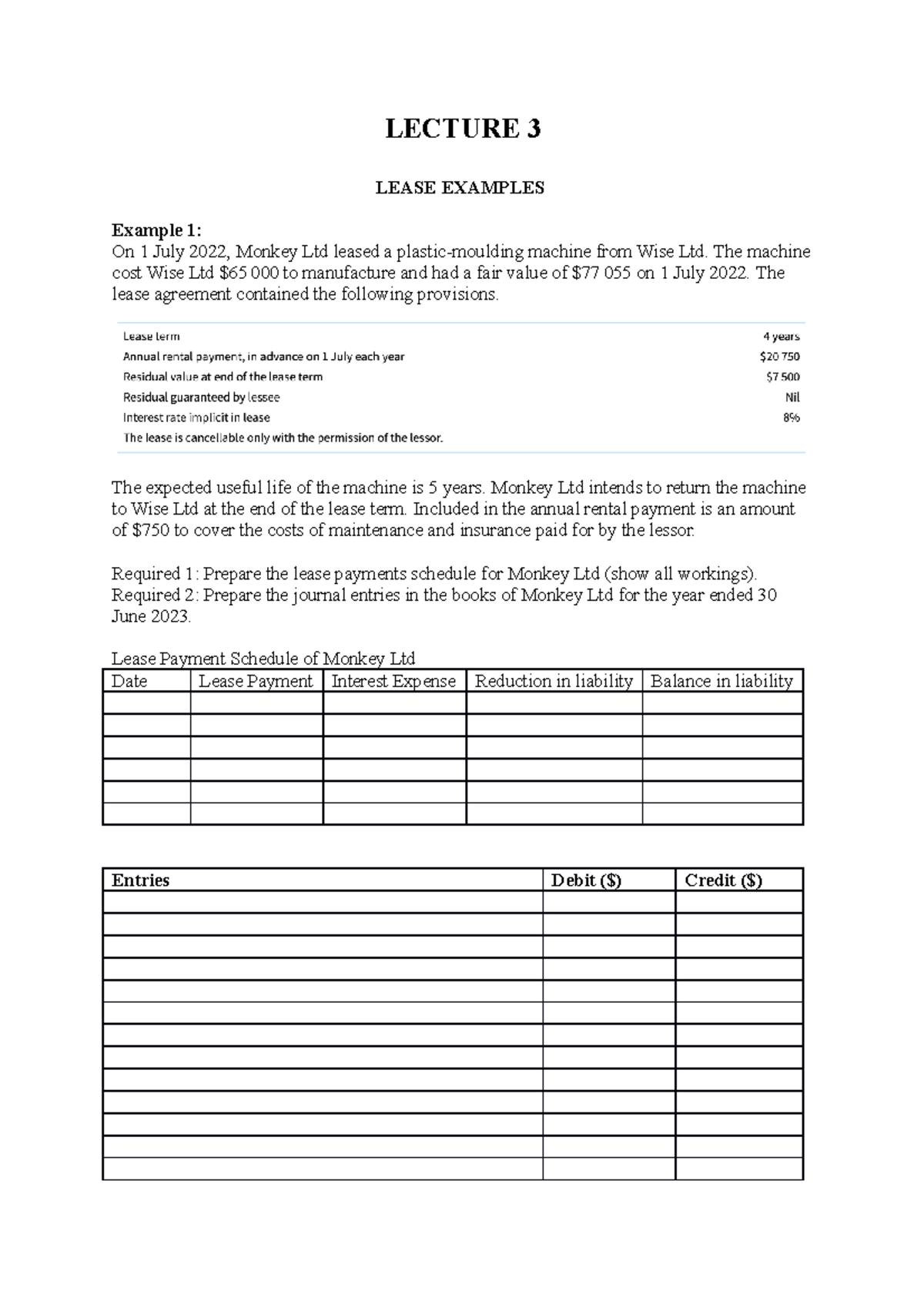 Lecture 3 Examples - LECTURE 3 LEASE EXAMPLES Example 1: On 1 July 2022 ...