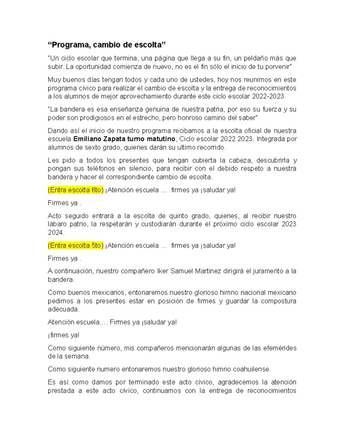 Cambio Escolta - “Programa, cambio de escolta” “Un ciclo escolar que termina, una página que ...