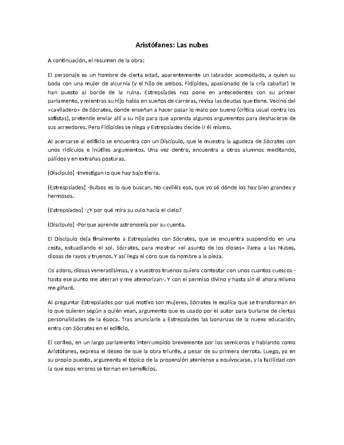 Aristófanes. Las nubes - Aristófanes: Las nubes A continuación, el ...