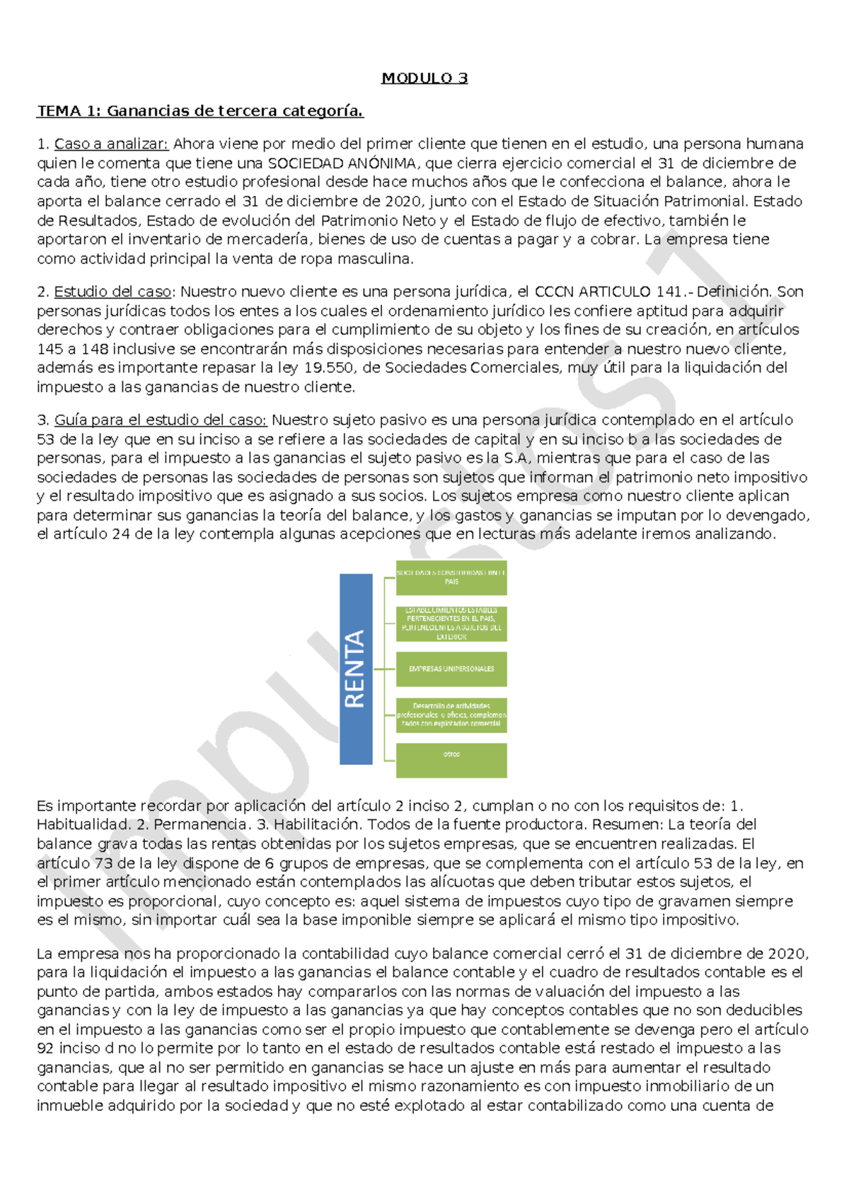 Impuestos 1 - mod. 3 y 4 - MODULO 3 TEMA 1: Ganancias de tercera categoría. Caso a analizar ...