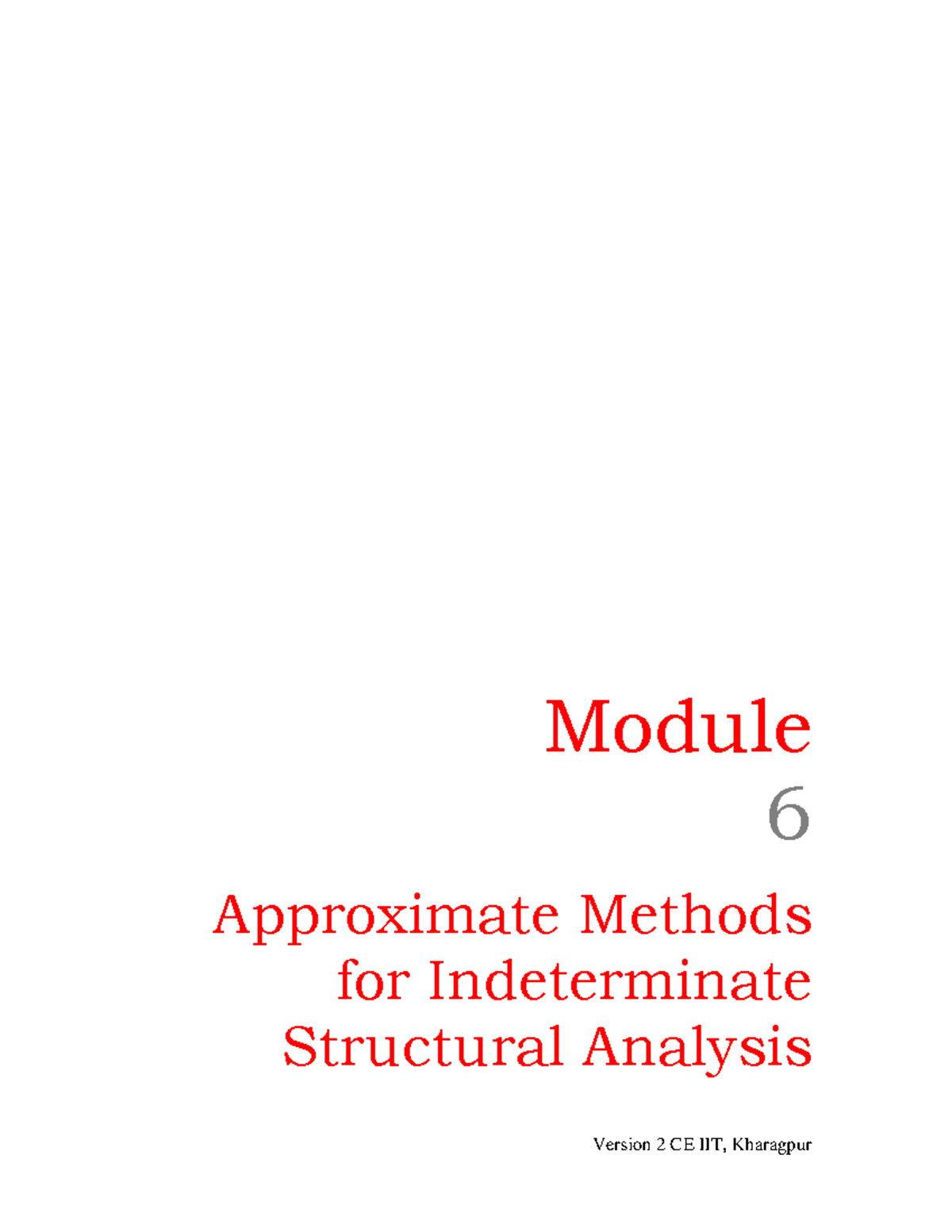 Approximate Methods - Module 6 Approximate Methods for Indeterminate Structural Analysis Lesson ...