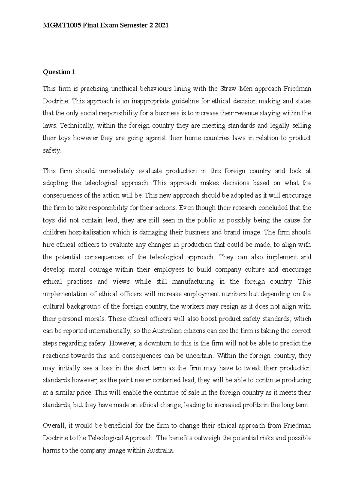 MGMT1005 Final Exam Answer Booklet - Question 1 This firm is practising ...