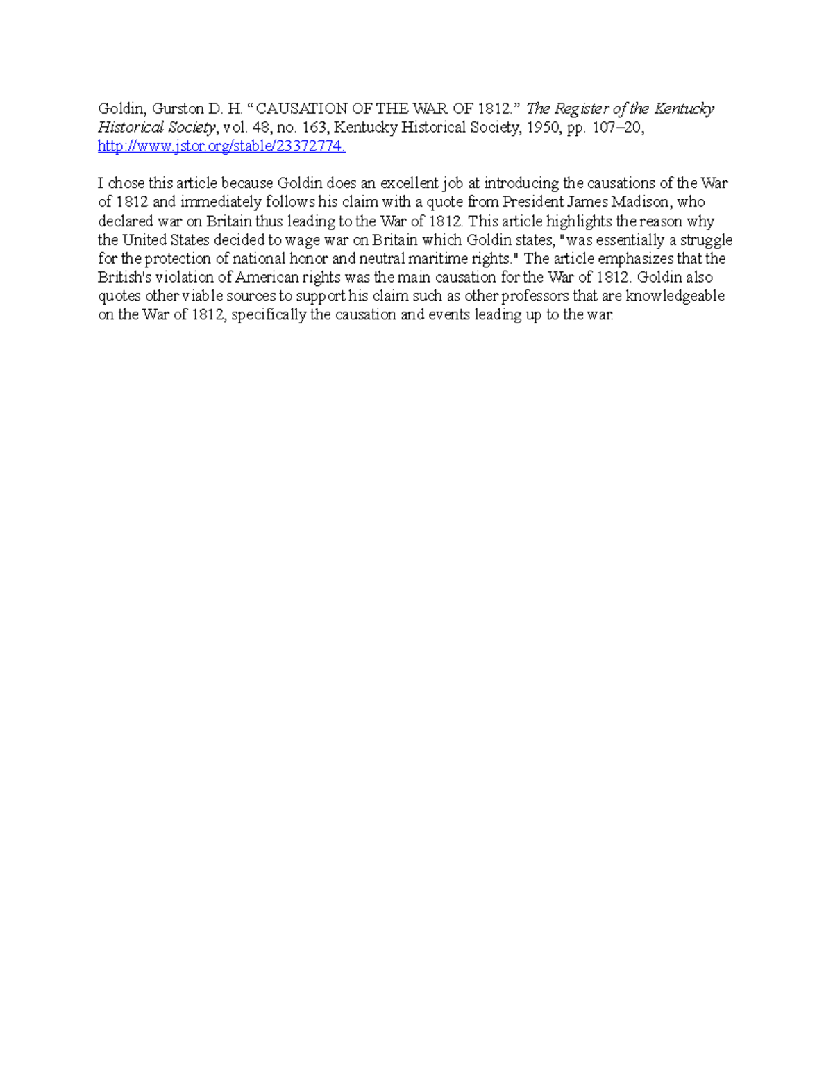 War of 1812 Credible Source - Goldin, Gurston D. H. “CAUSATION OF THE ...