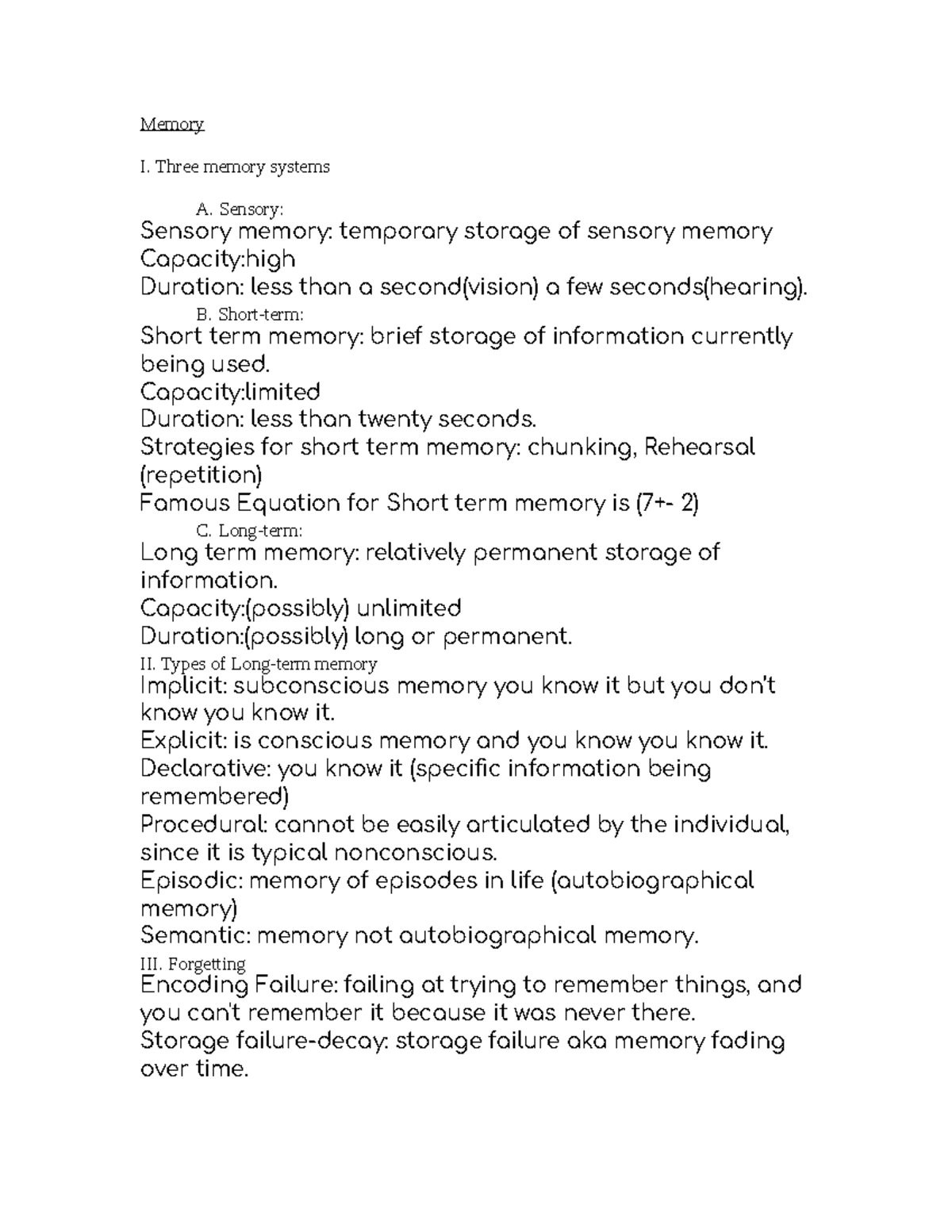 Unit 3 outline - Memory I. Three memory systems A. Sensory: Sensory ...