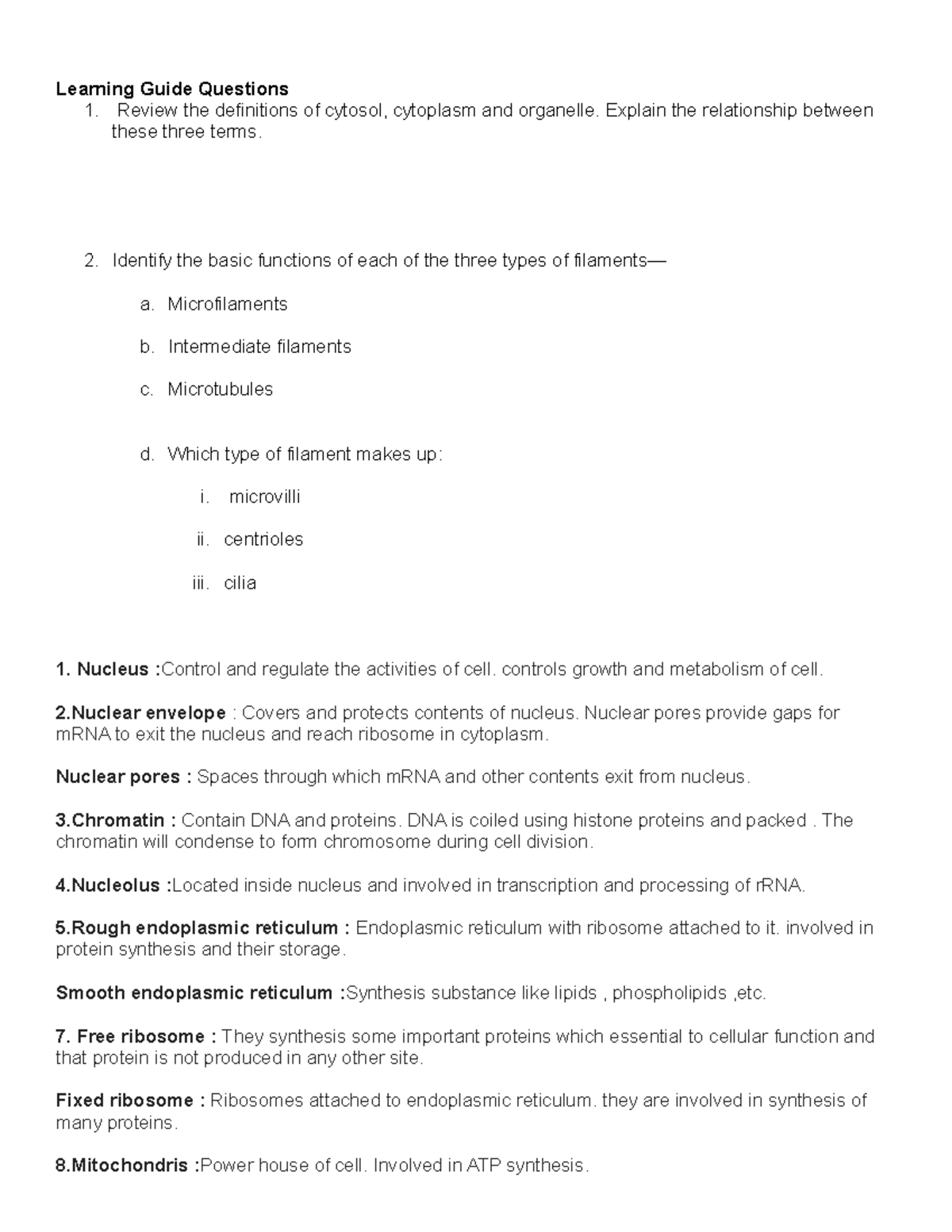 CELL Organelle function - Learning Guide Questions 1. Review the ...