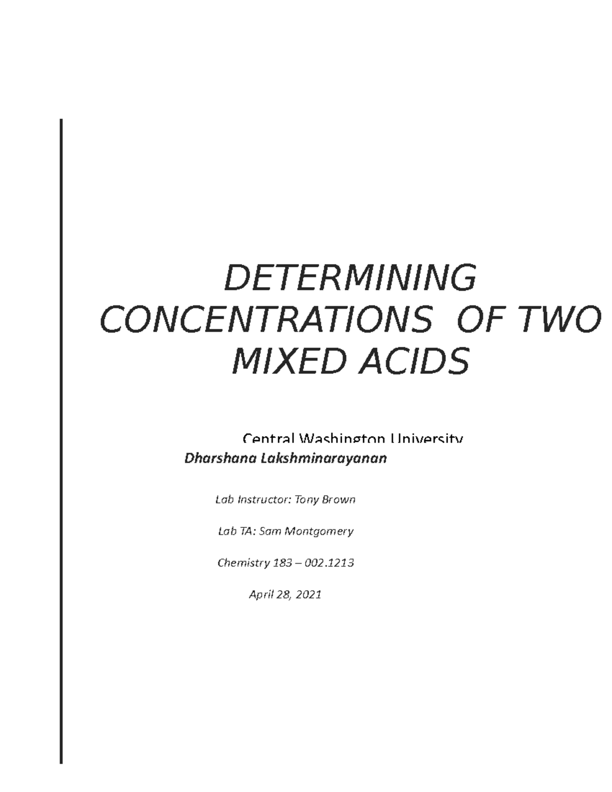 Lab 3 - Determining Concentrations of Two Mixed Acids - Dharshana ...