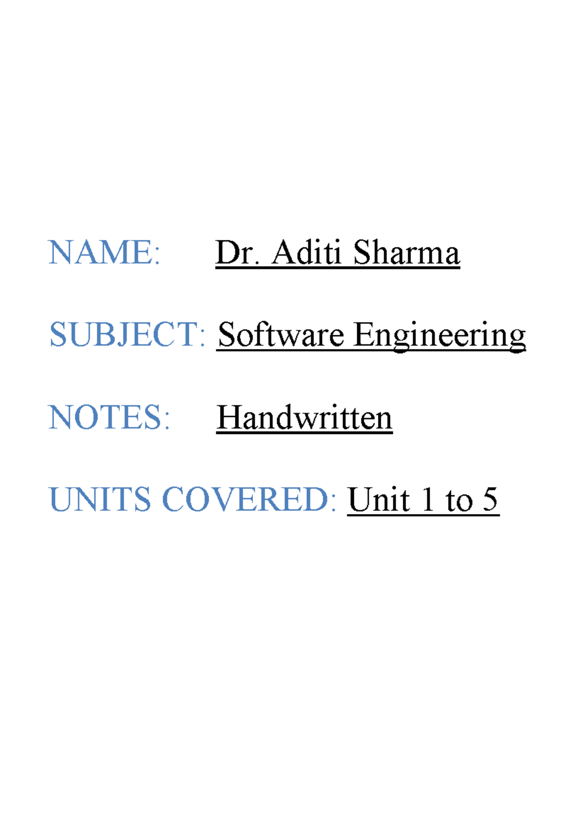 SE Handwritten Notes of software engineering - B. Tech CSE - NAME: Dr ...