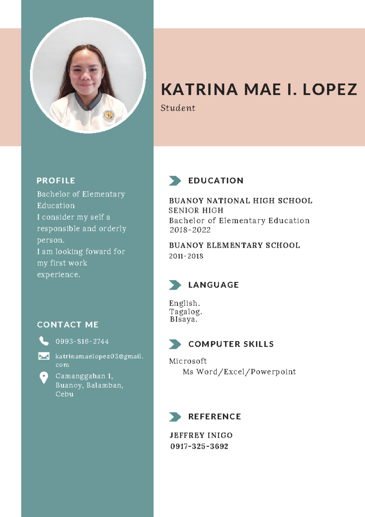 Katrina-Mae-Lopez Resume - P R O F I L E Bachelor of Elementary Education I consider my self a ...
