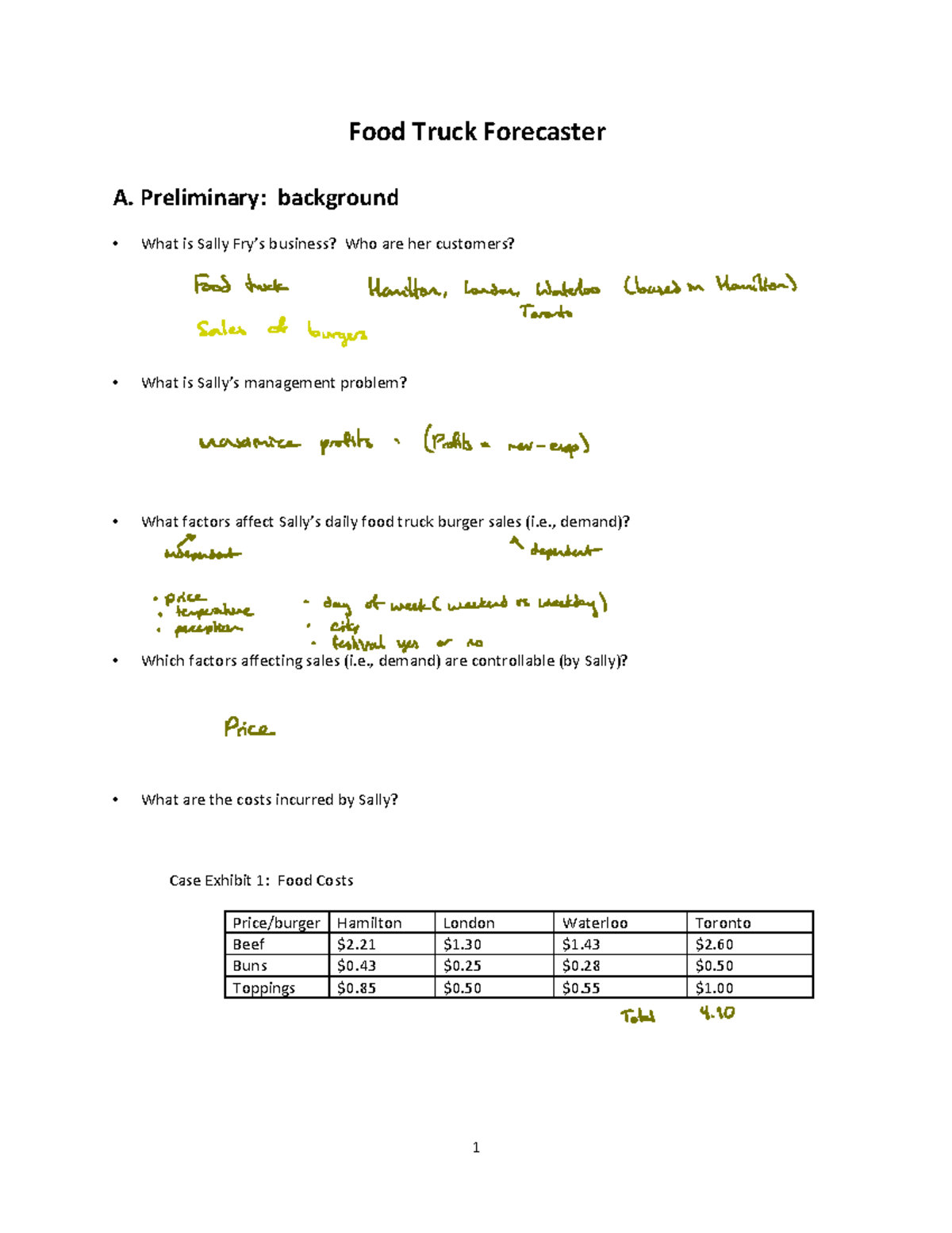BSAD 251 assignment food truck - 1 Food Truck Forecaster A. Preliminary ...
