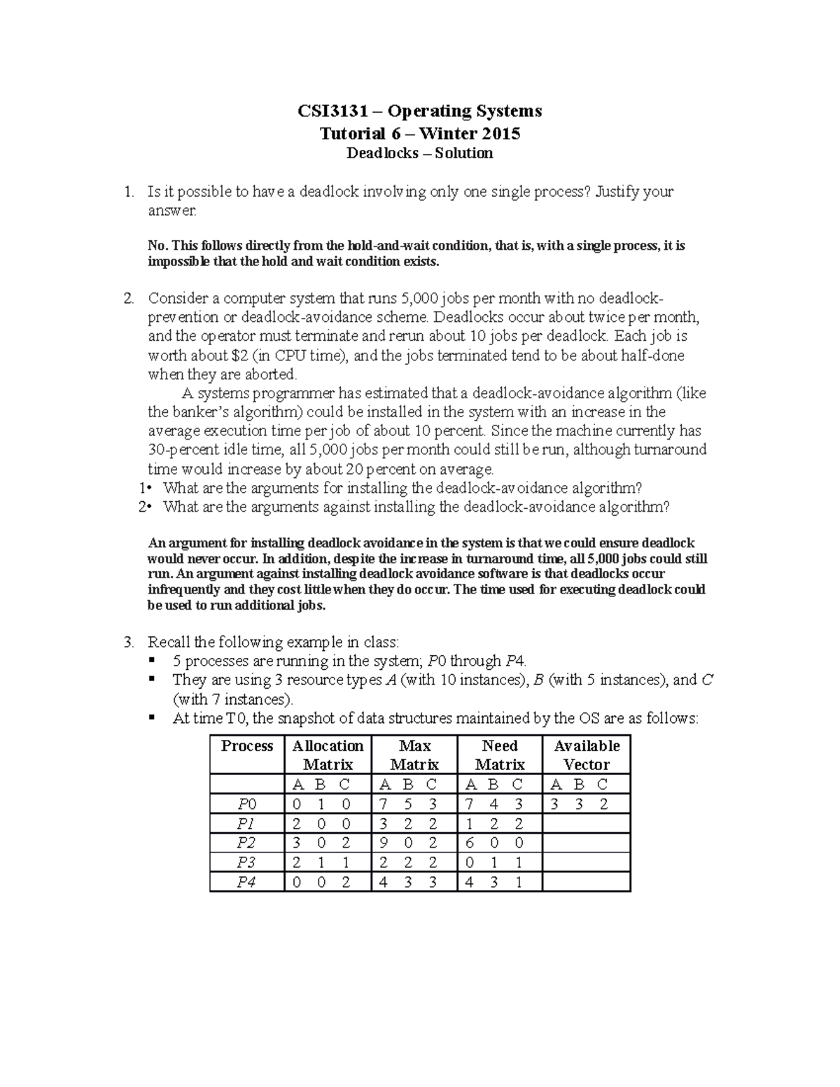 CSI3131 Tutorial 6 - Solutions - CSI3131 – Operating Systems Tutorial 6 – Winter 2015 Deadlocks ...