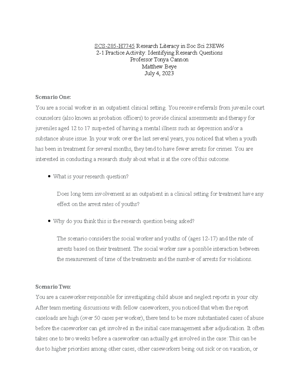 SCS-2-1 Practice Questions - SCS-285-H7745 Research Literacy in Soc Sci ...
