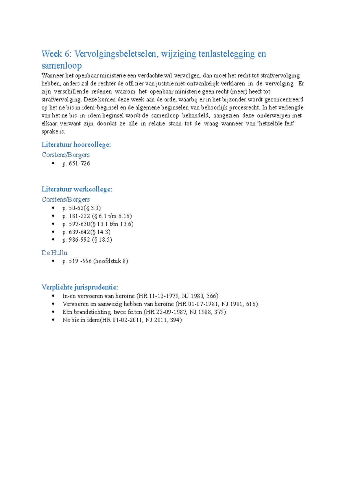 SR I WG6 - Week 6 - Week 6: Vervolgingsbeletselen, wijziging ...